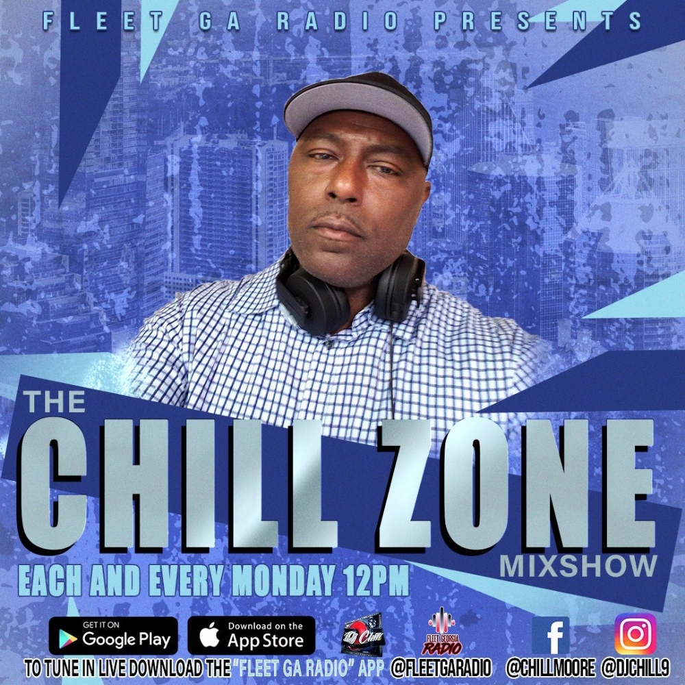 It's The Chill Zone Mixshow With DJ CHILL! Tap In!
