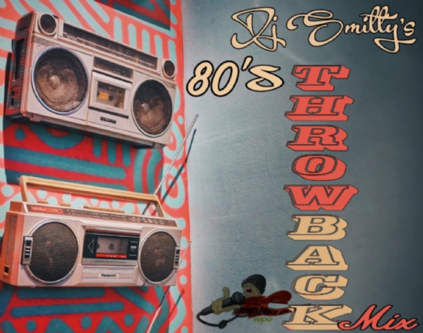 DJ Smitty 80's Throwback Mix