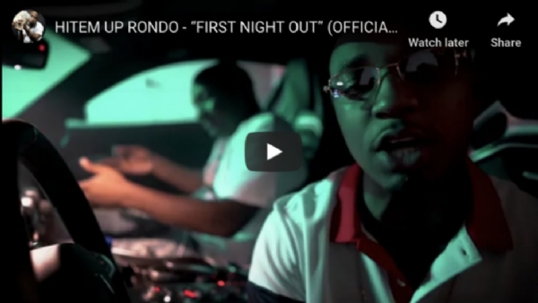Hit Em Up Rondo | "First Night Out" (feat. Bigga Rankin) | Music Video