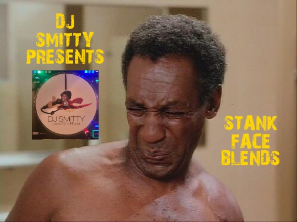 DJ Smitty Presents Stank Face Blends